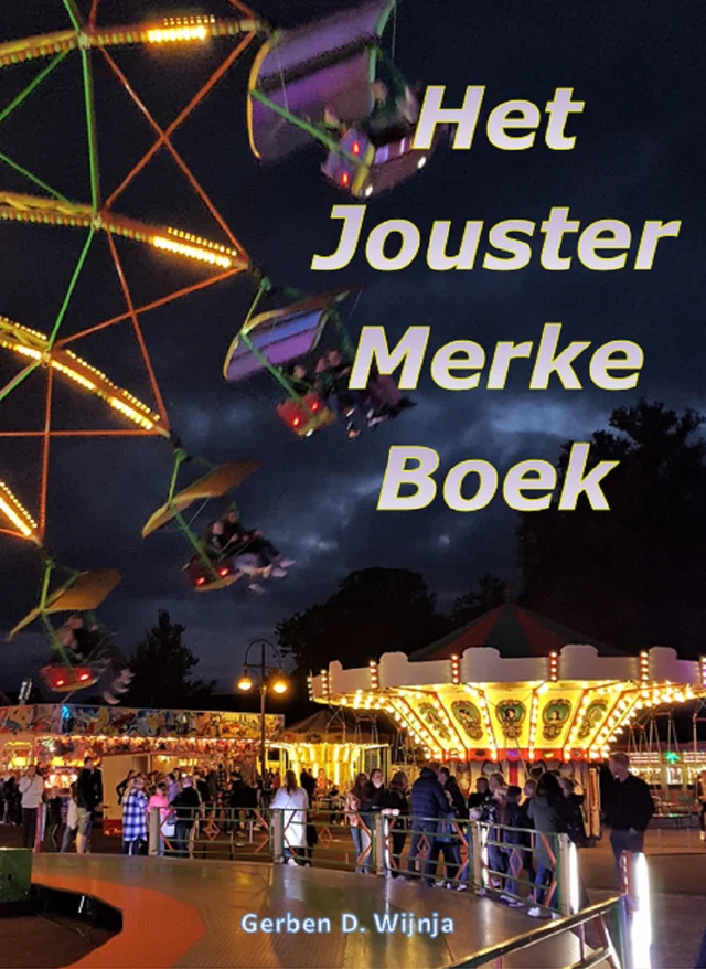 Het Jouster Merke Boek legt markt- en kermisgeschiedenis Joure vast ...