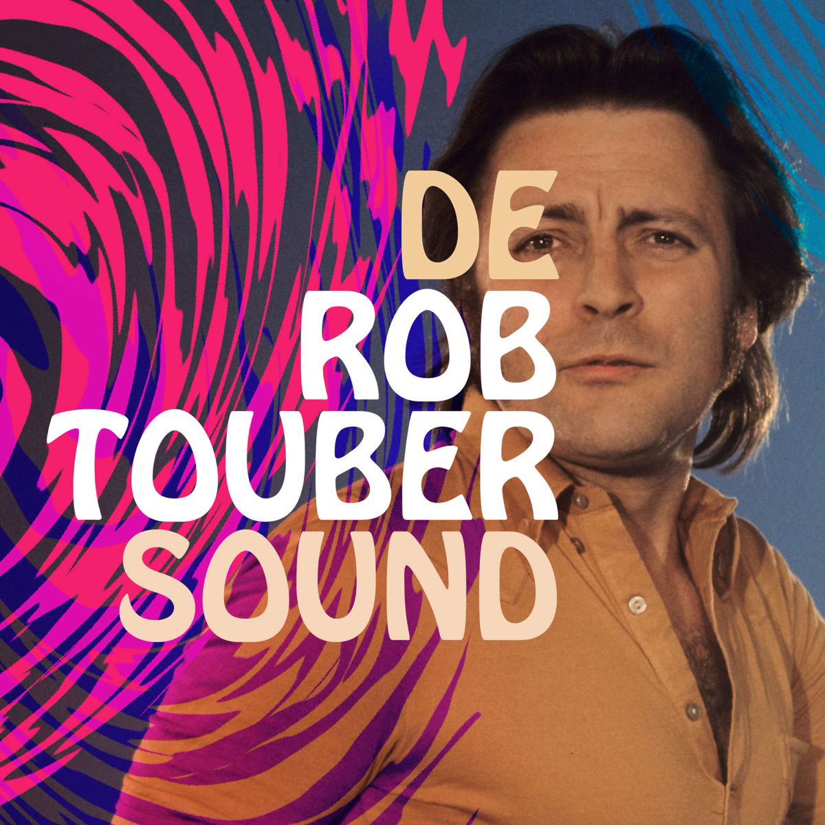 Podcast 'De Rob Touber Sound' vertelt het verhaal van unieke producer ...