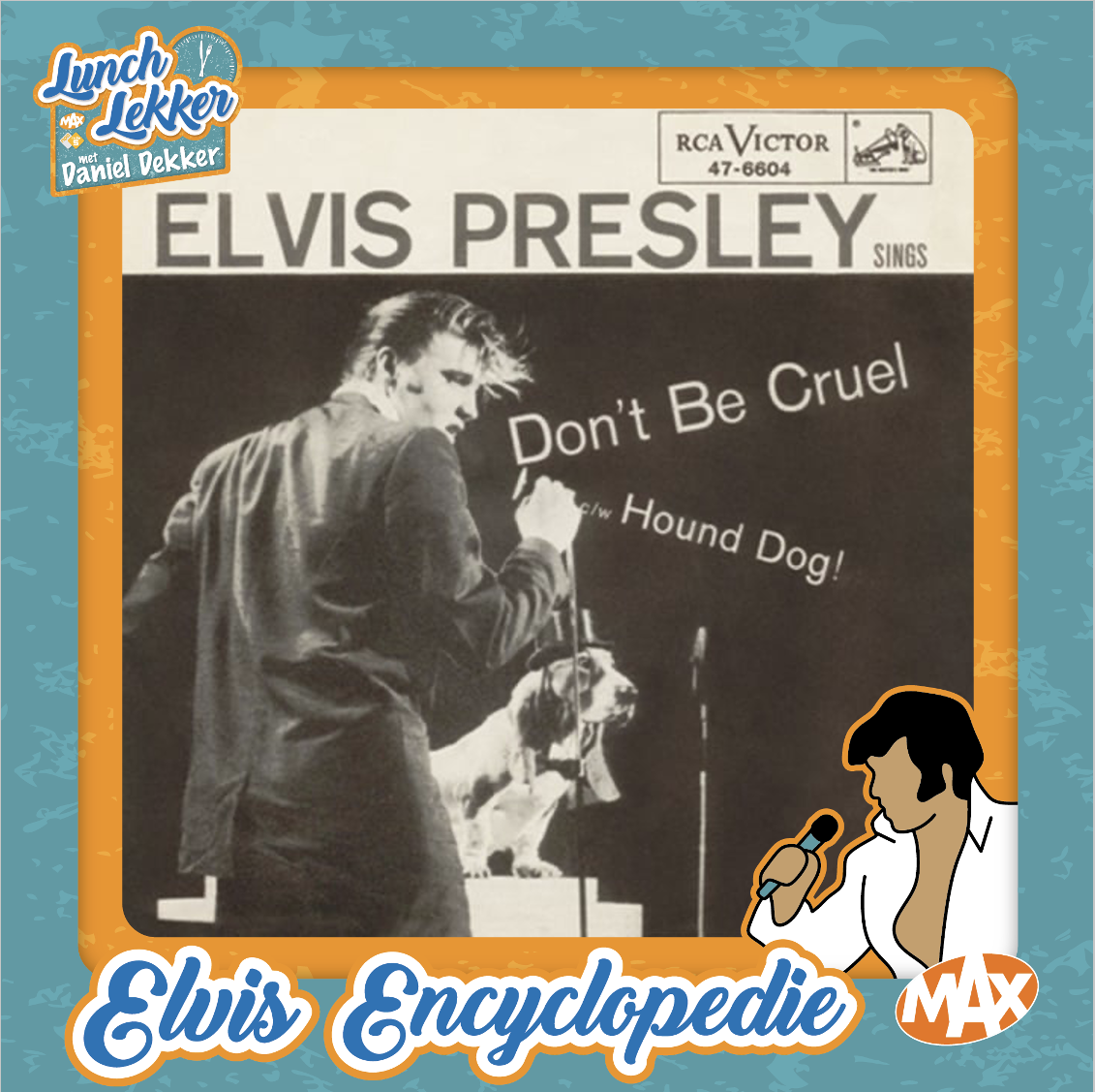 Elvis Encyclopedie: "Don't Be Cruel" | NPO Radio 5