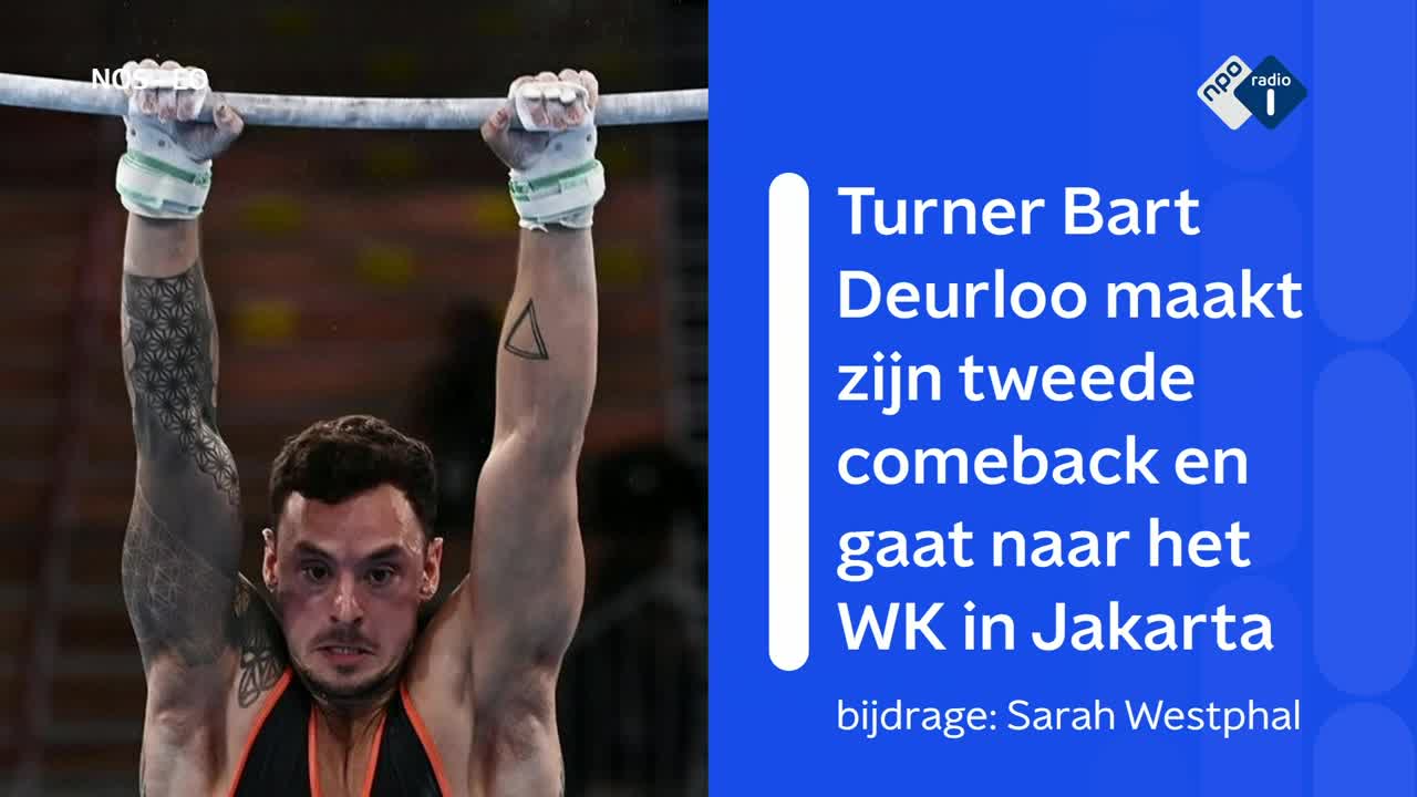 Turner Bart Deurloo naar het WK in Jakarta: van jonge turner naar routinier | NPO Radio 1